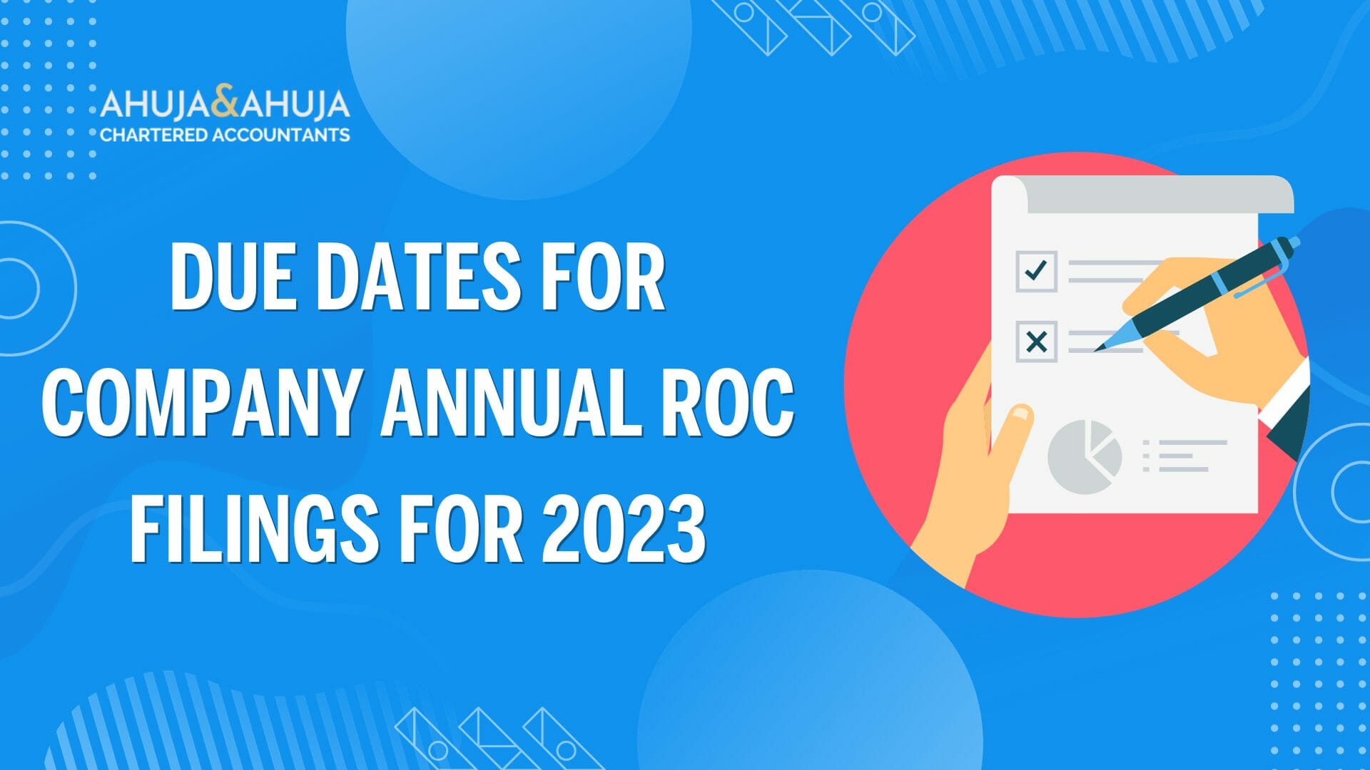 Due Dates for Company Annual ROC Filings for 2023 Due Dates for Company Annual ROC Filings for 2023